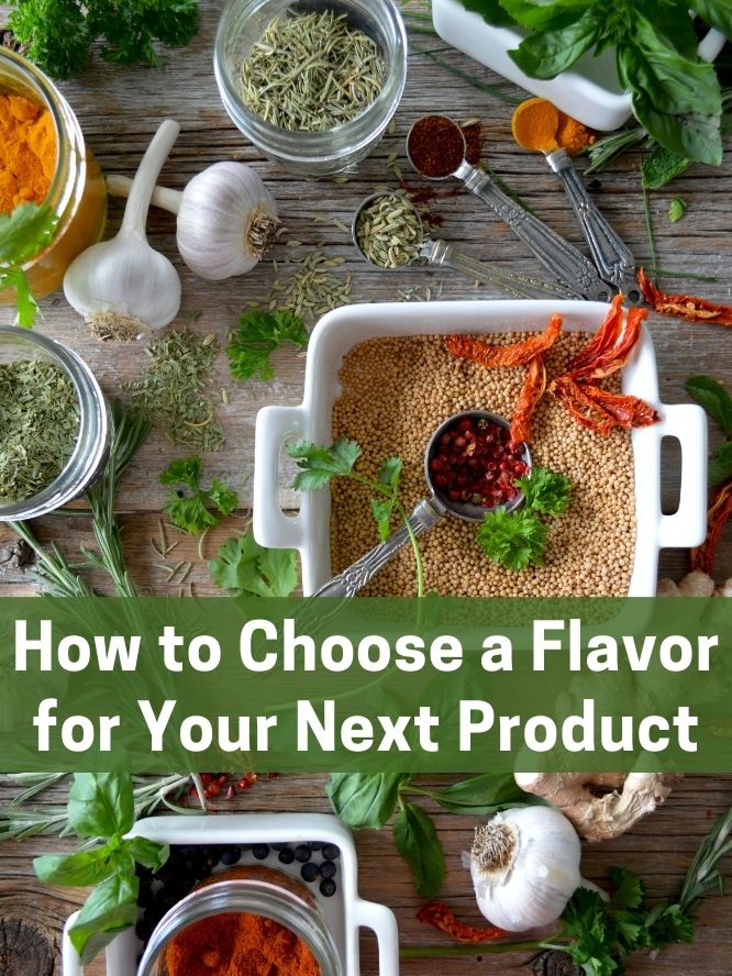 How to Choose a Flavor for Your Next Product | Yummy Food
